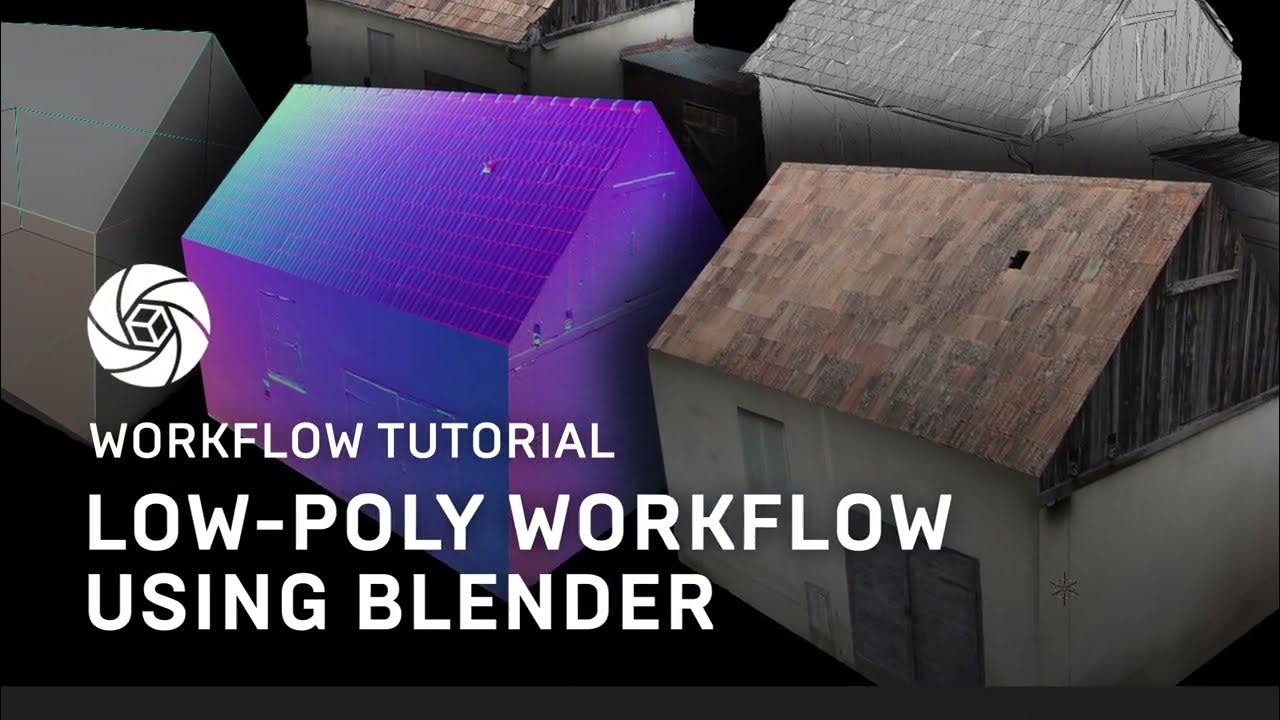Low-Poly Workflow Using RealityCapture and Blender - YouTube