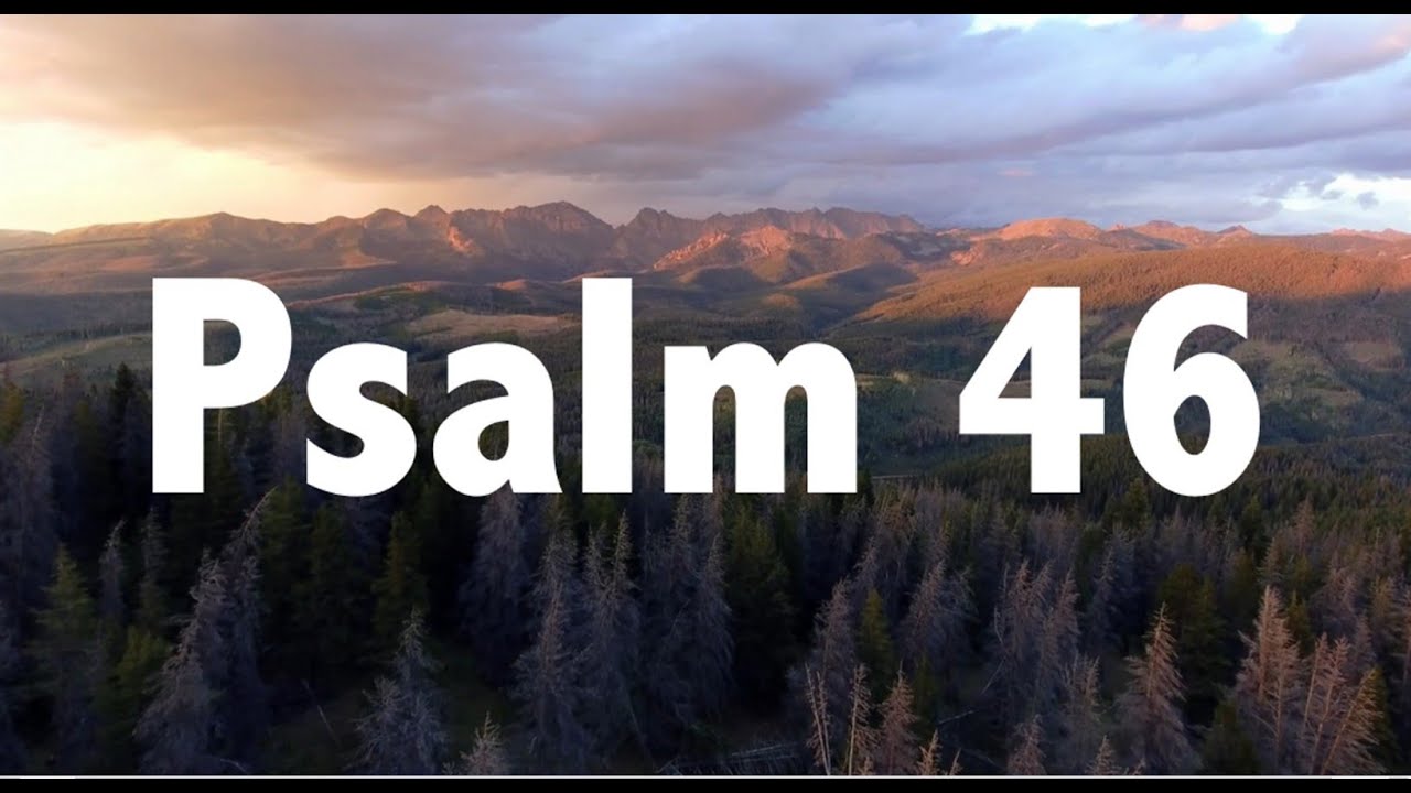 PSALM 46 ||| AWIT 46 ANG DIYOS AY SUMASAATIN with English Subtitles ...