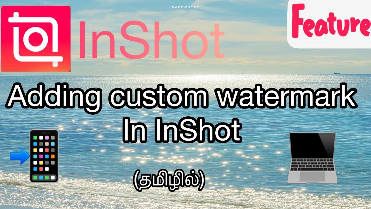 Tamil-Adding custom watermark in InShot #inshot #watermark # ...