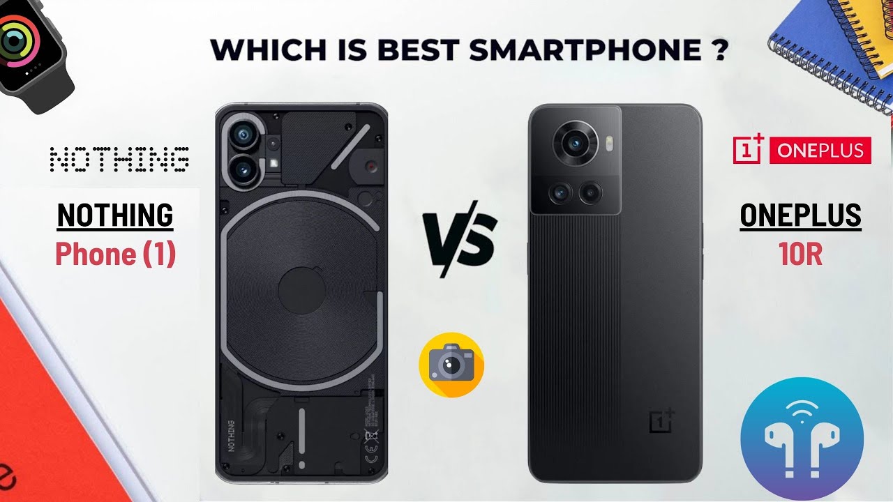 Nothing Phone 1 VS OnePlus 10R - Comparison🔥Review🔥Which is better? # ...