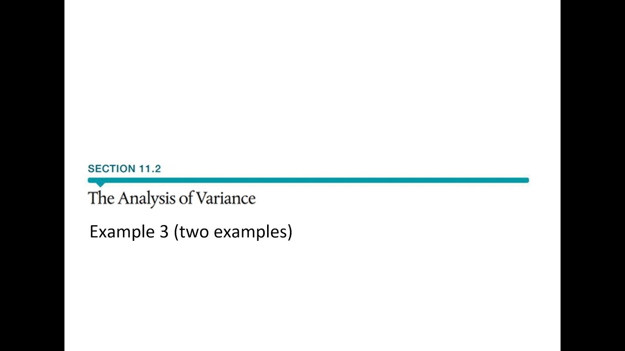 11 2 Analysis Of Variance Example 3 YouTube 11 2 Analysis Of Variance Example 3 YouTube