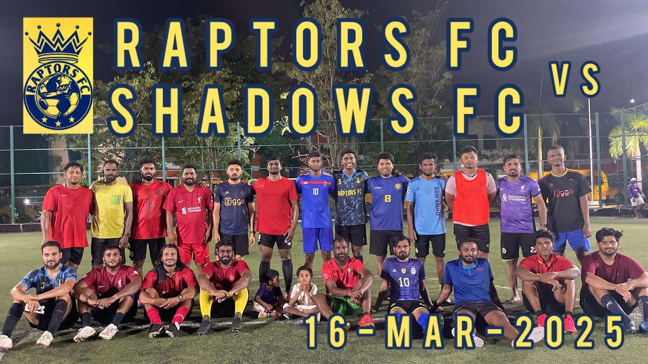 Raptors FC vs Shadows FC - 16-Mar-2025 - Game 1 - YouTube