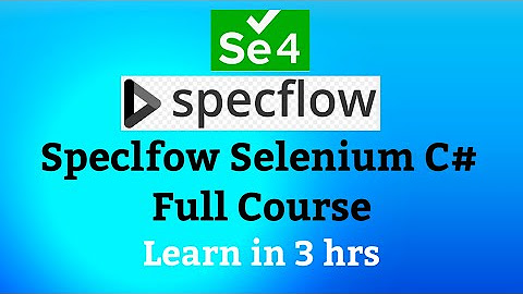 Specflow Tutorial - Selenium WebDriver with C# - YouTube