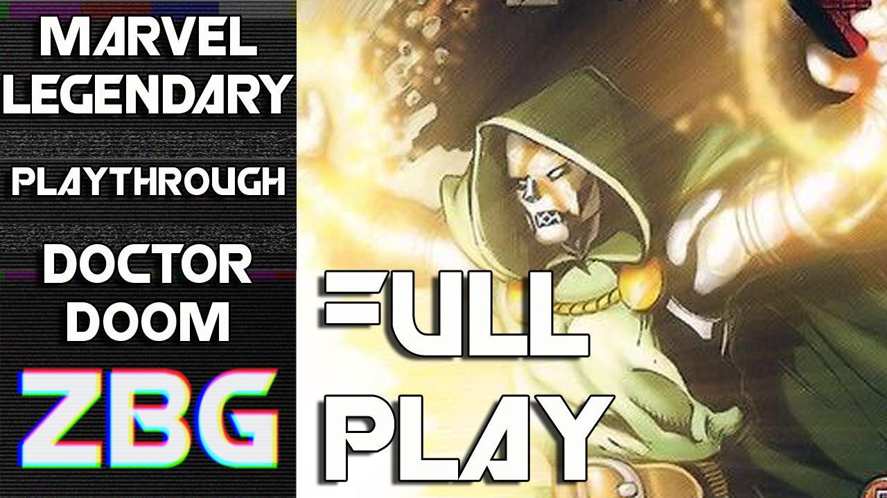 Tabletop Tuesday | Marvel Legendary | Doctor Doom | Full Game - YouTube