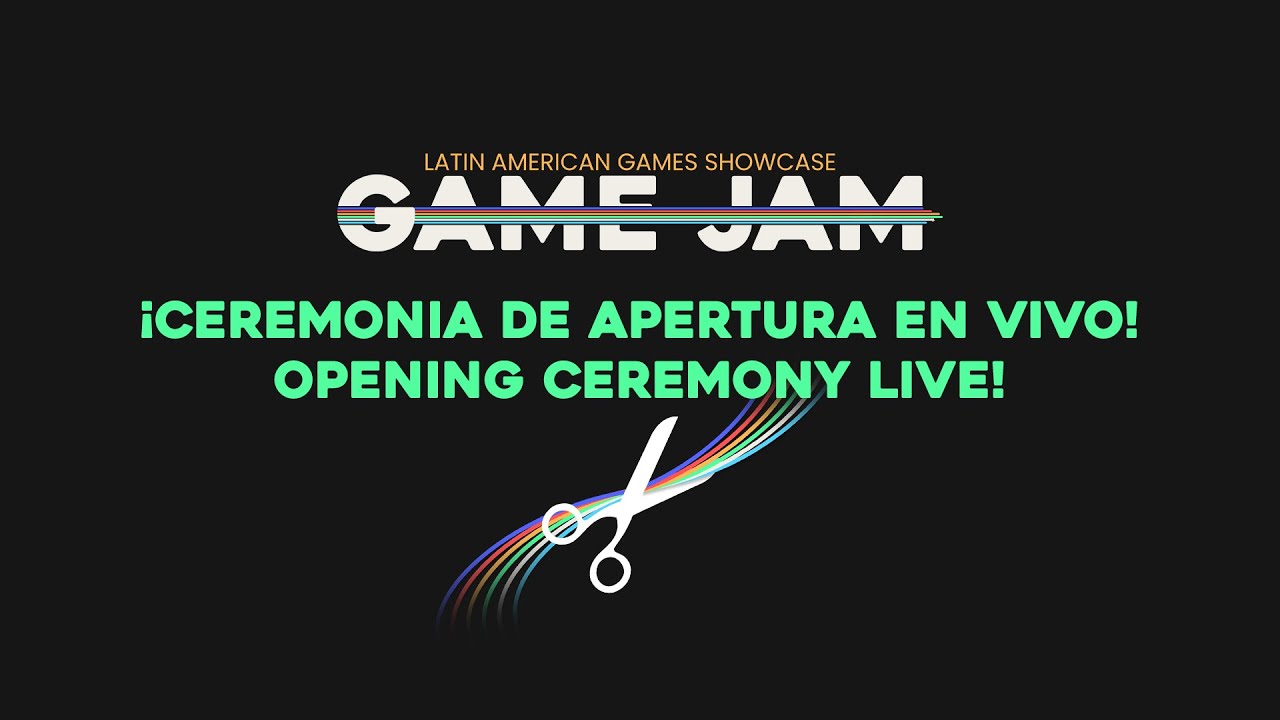 LAGS Game Jam - Ceremonia de apertura! | Latin American Games Showcase ...