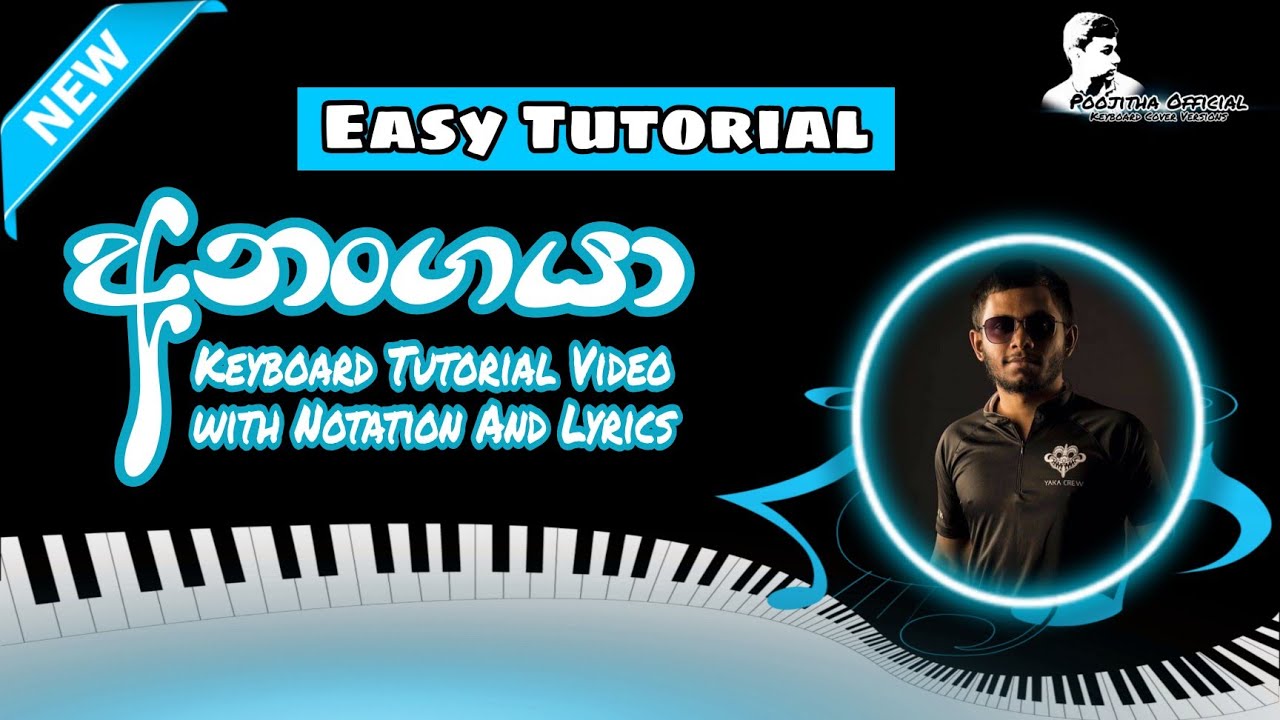 Anangaya (අනංගයා) | Chanuka Mora | Keyboard Tutorial with Notation ...