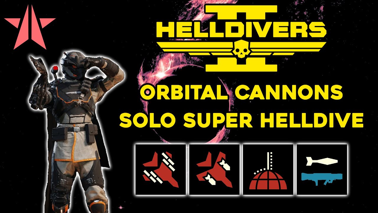 Helldivers 2 - Orbital Cannons (Solo, Super Helldive) - YouTube