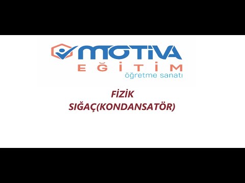 FİZİK KONDANSATÖR(SIĞAÇ) SORU ÇÖZÜMÜ