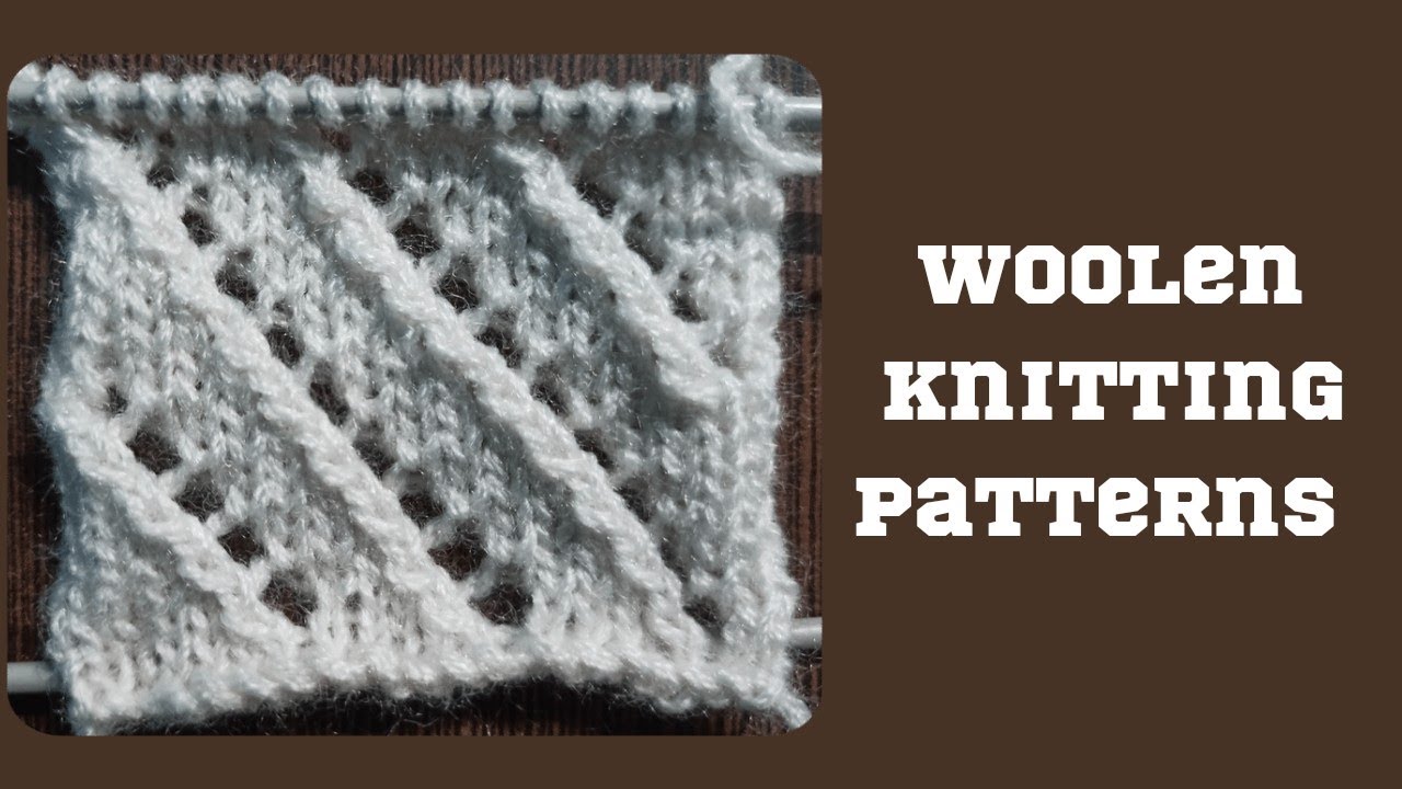 WOOLEN KNITTING DESIGN PATTERNS - YouTube