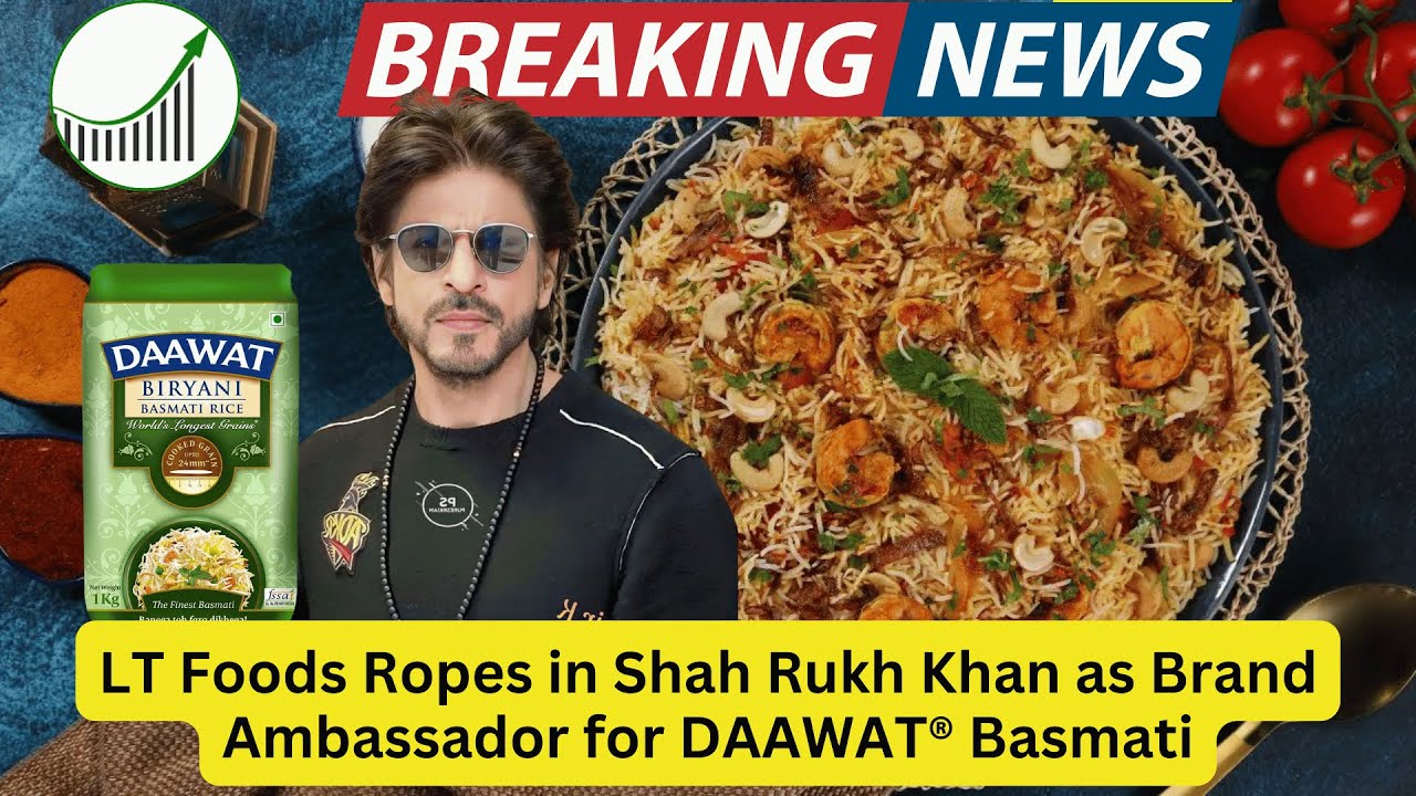 LT Foods Ropes in Shah Rukh Khan as Brand Ambassador for DAAWAT ...