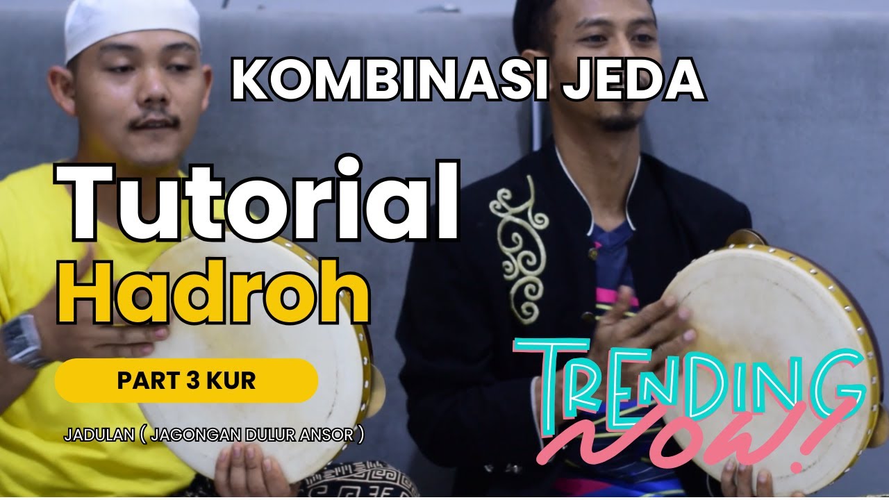 Tutorial Hadroh JEDA (Part 4) - YouTube
