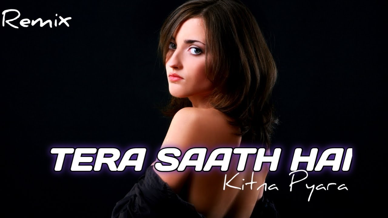 Tera Saath Hai Kitna Pyara - Remix | Dj Amit x Xaif | Janbaaz | Kishore ...