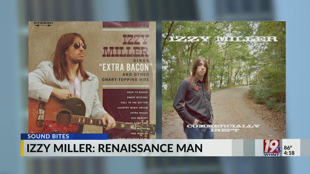 Sound Bites: Izzy Miller: Renaissance Man | Oct. 25, 2024 | News 19 at ...