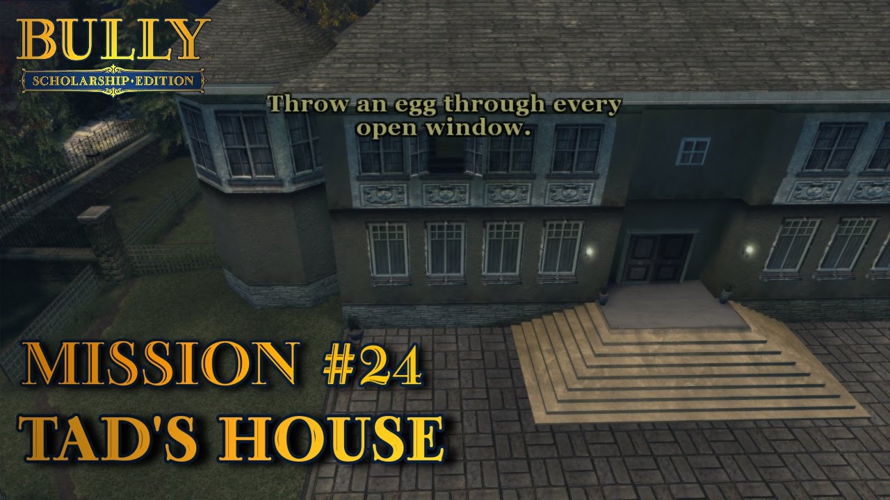 Bully: Scholarship Edition - Mission #24 - Tad's House (PC) - YouTube
