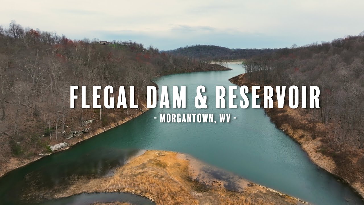 Flegal Dam & Reservoir - Morgantown WV | March 30, 2024 - YouTube