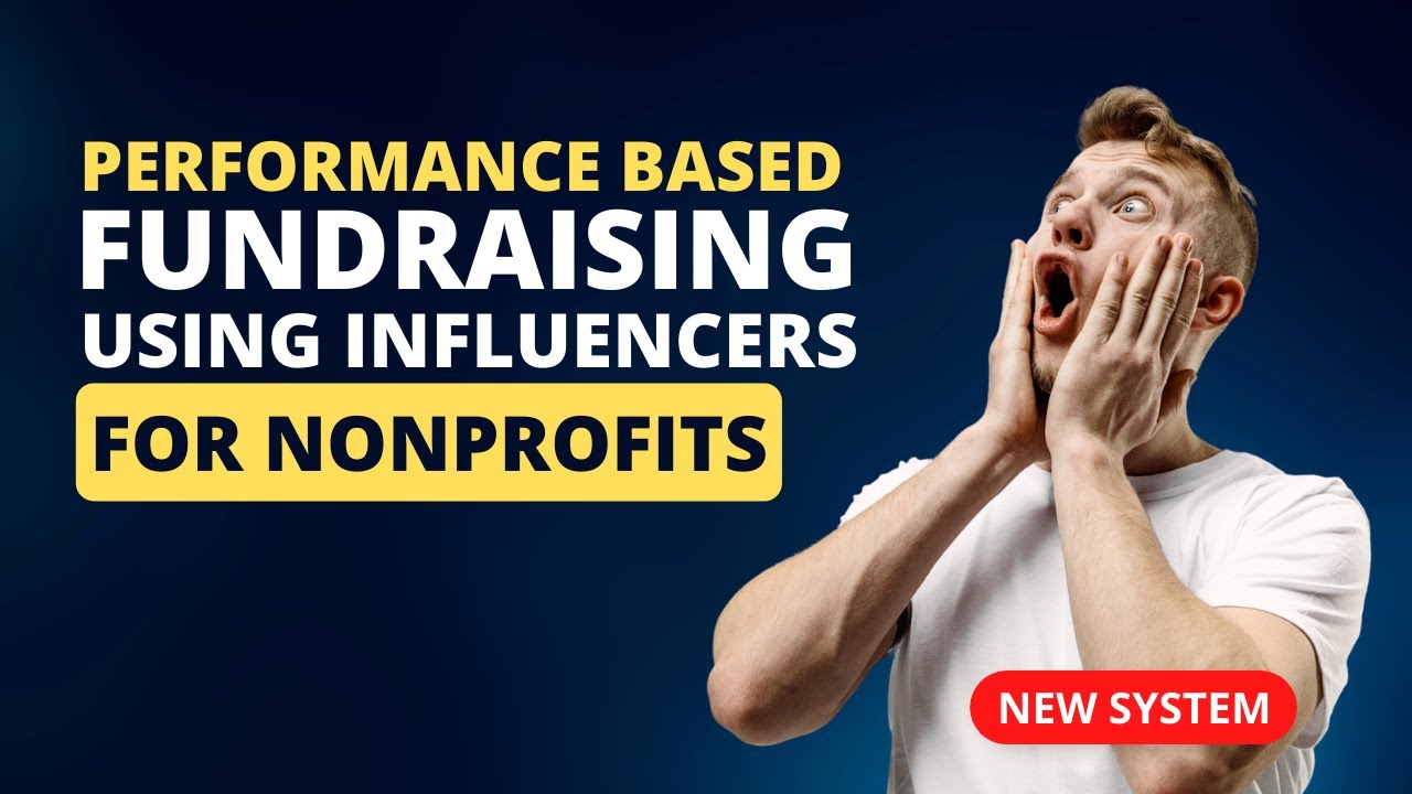Performance Based Fundraising Campaigns for Nonprofits - YouTube