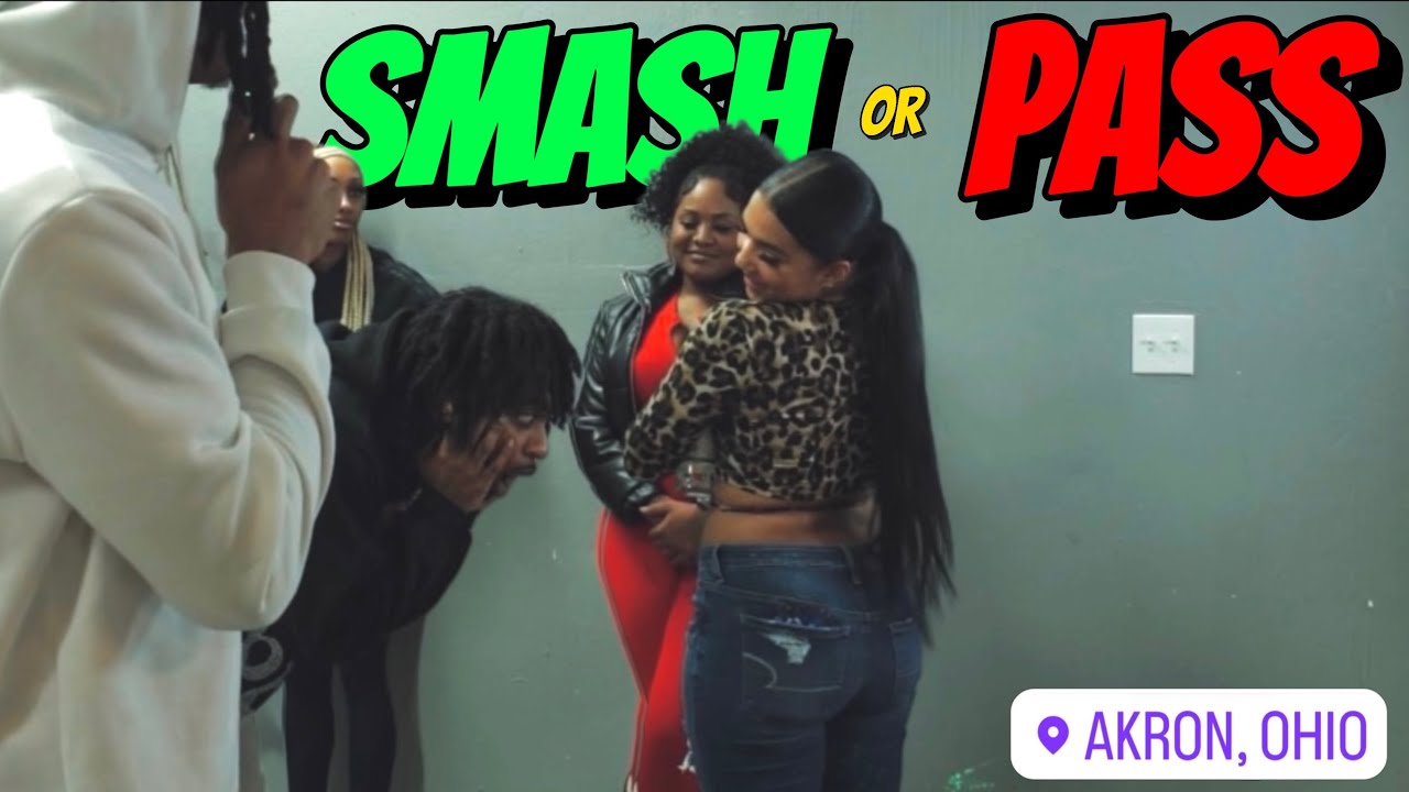 SMASH OR PASS but face to face: *AKRON EDITION* #akron #akronohio - YouTube