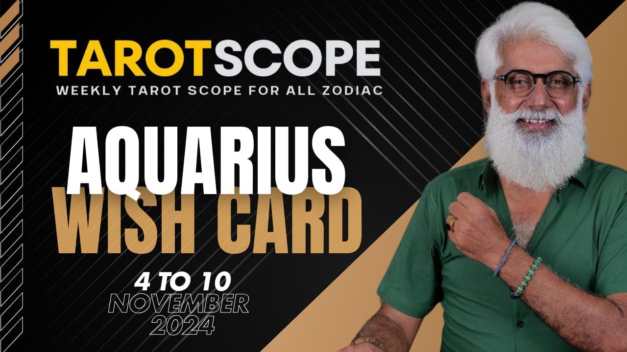 Aquarius Horoscope this Week | 4-10 November | Tarot Scope Reading ...