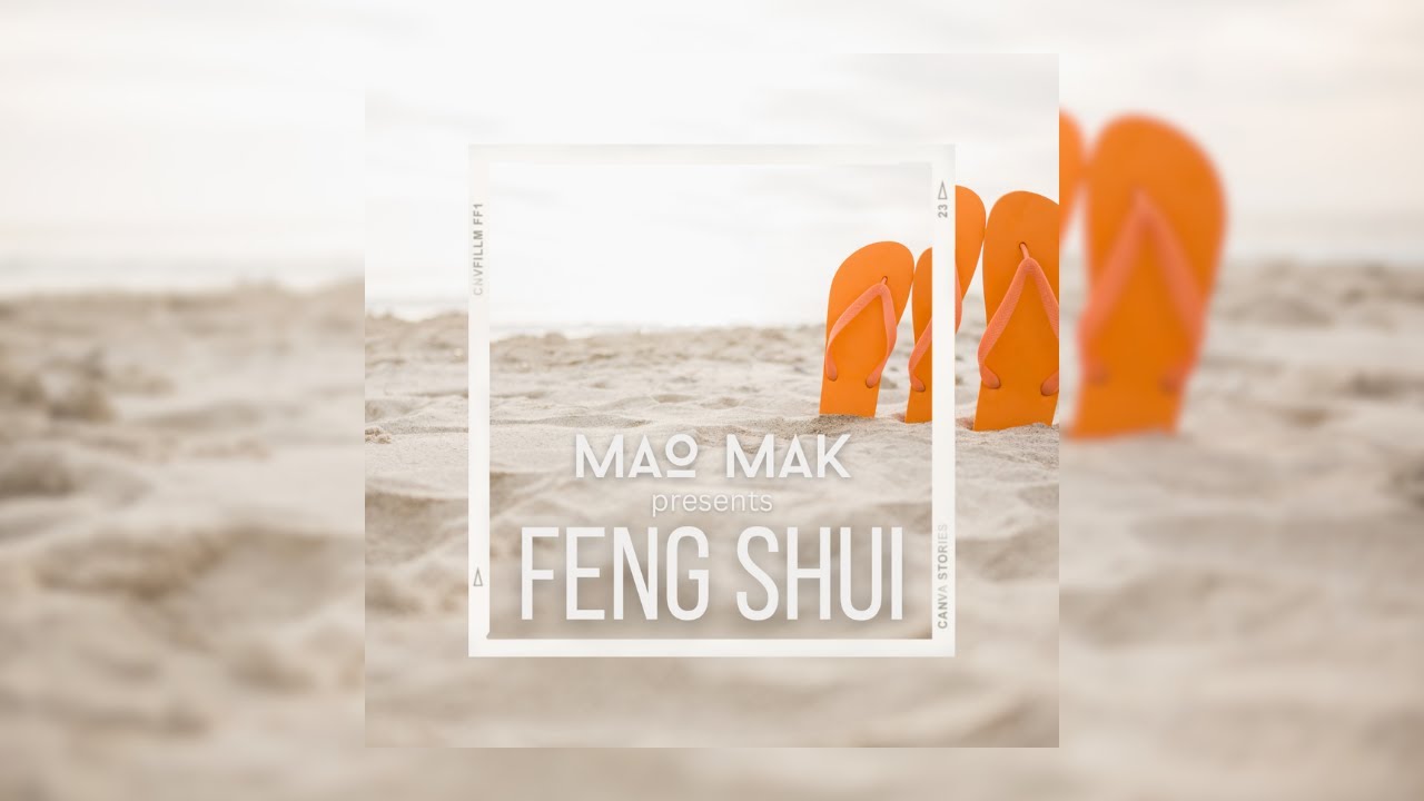 Mao Mak presents FENG SHUI ///012 - YouTube