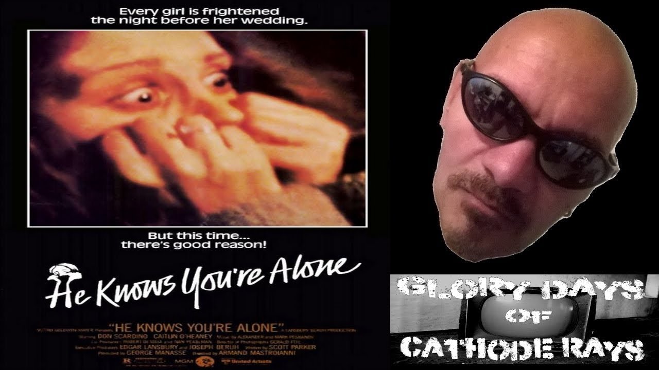 EPISODE 219: "HE KNOWS YOU'RE ALONE" (1980) REVIEW!!! - YouTube