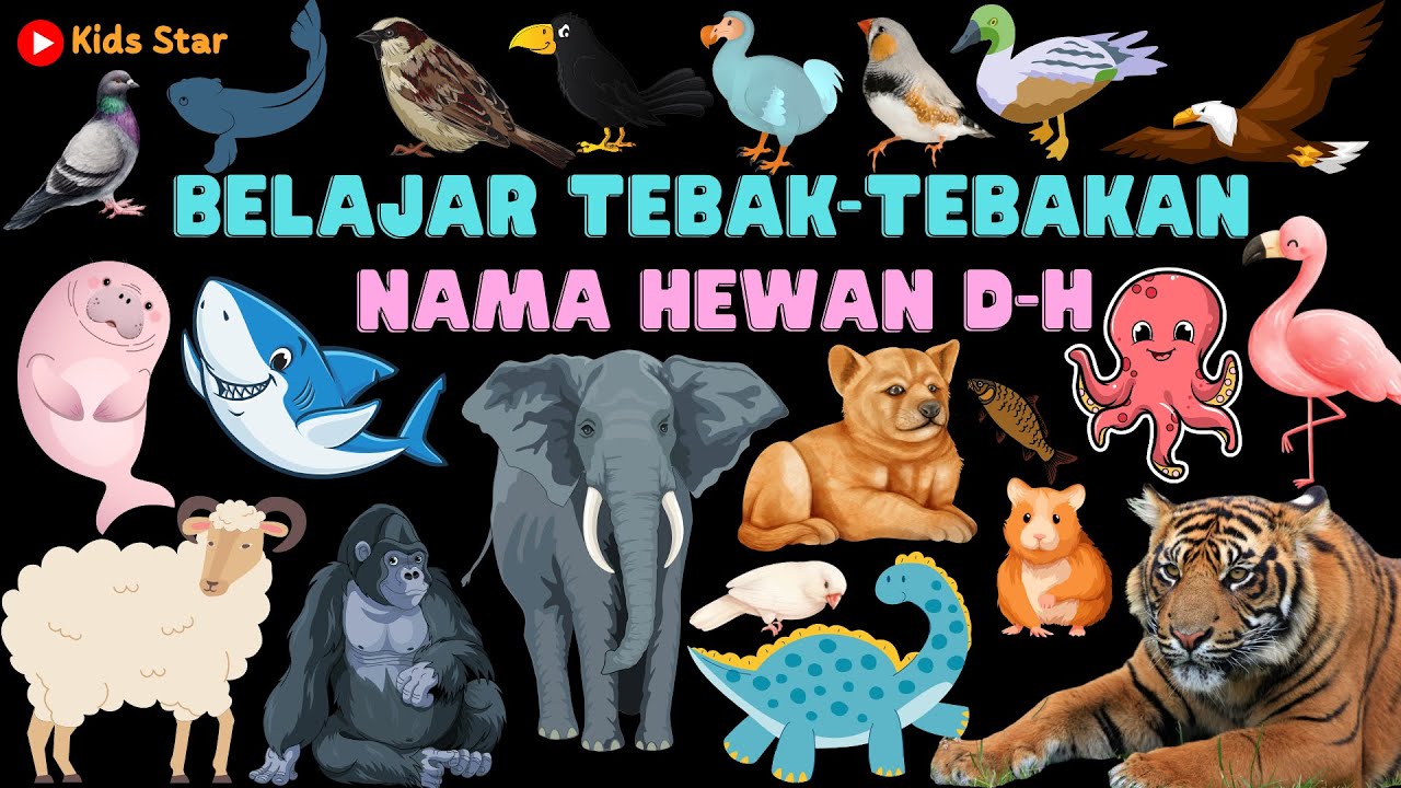 BELAJAR TEBAK NAMA BINATANG HEWAN D-H BAHASA INDONESIA BAHASA INGGRIS ...