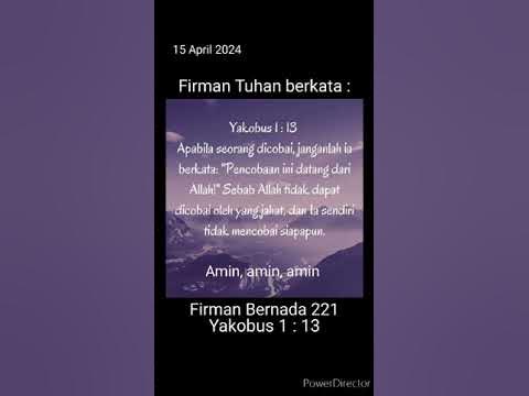 221. Lagu Rohani Kristen Baru "Firman Bernada 221" Yakobus 1:13 Apabila seorang dicobai ...
