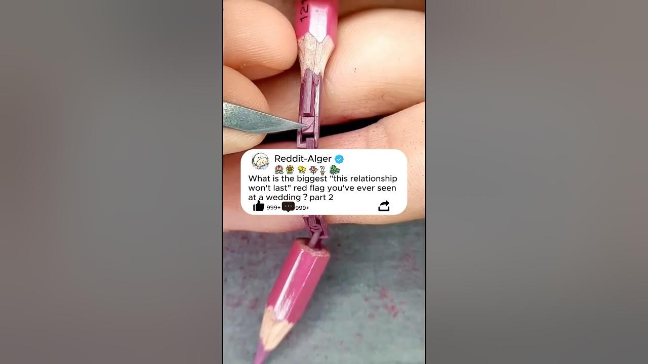 P2 What is the biggest "this relationship won't last" red flag you've ever seen at a wedding ?# ...