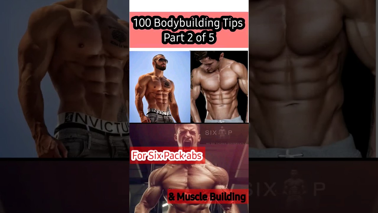 100 Bodybuilding Tips for Six Pack abs & Muscle Building #shorts - YouTube