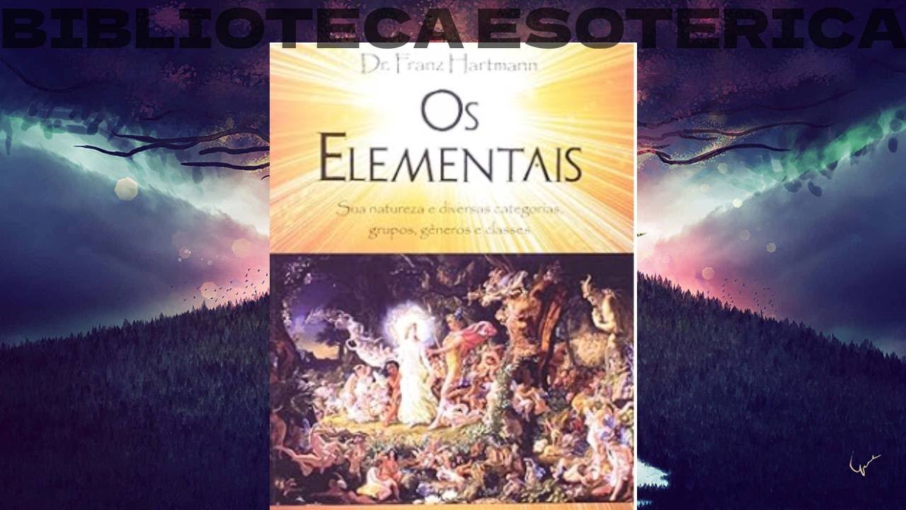 Áudio book - Os Elementais Da Natureza - Biblioteca Esotérica - YouTube