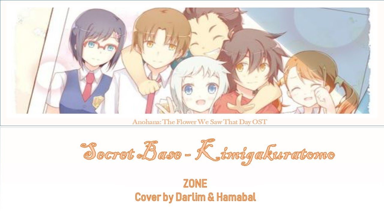Anohana Ost : Secret_base_~Kimi_ga_Kureta_Mono~ Lyric - YouTube