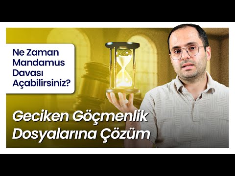 Ne Zaman Mandamus Davası Açabilirsiniz? | Geciken Göçmenlik Dosyalarında Mahkeme Süreci