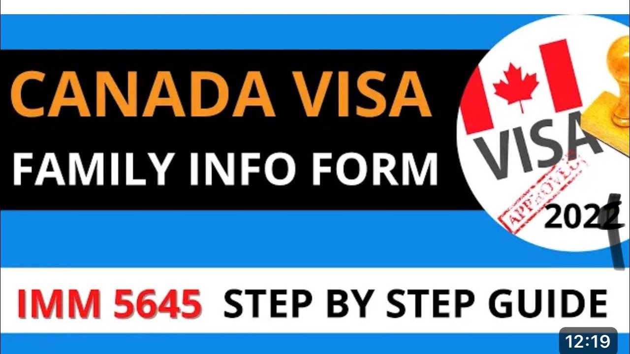 IMM 5645e Family Information Form for Canada visa How to Fill it - YouTube