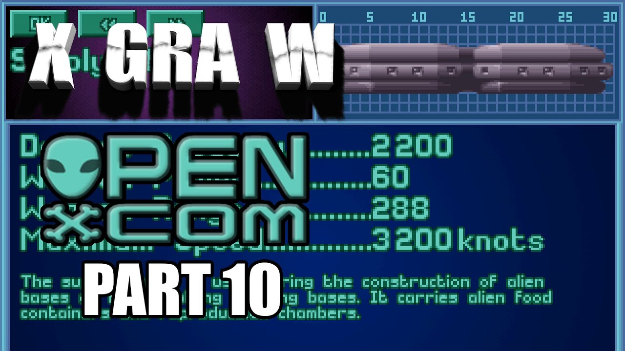 X gra w OpenXcom - part 10 - YouTube