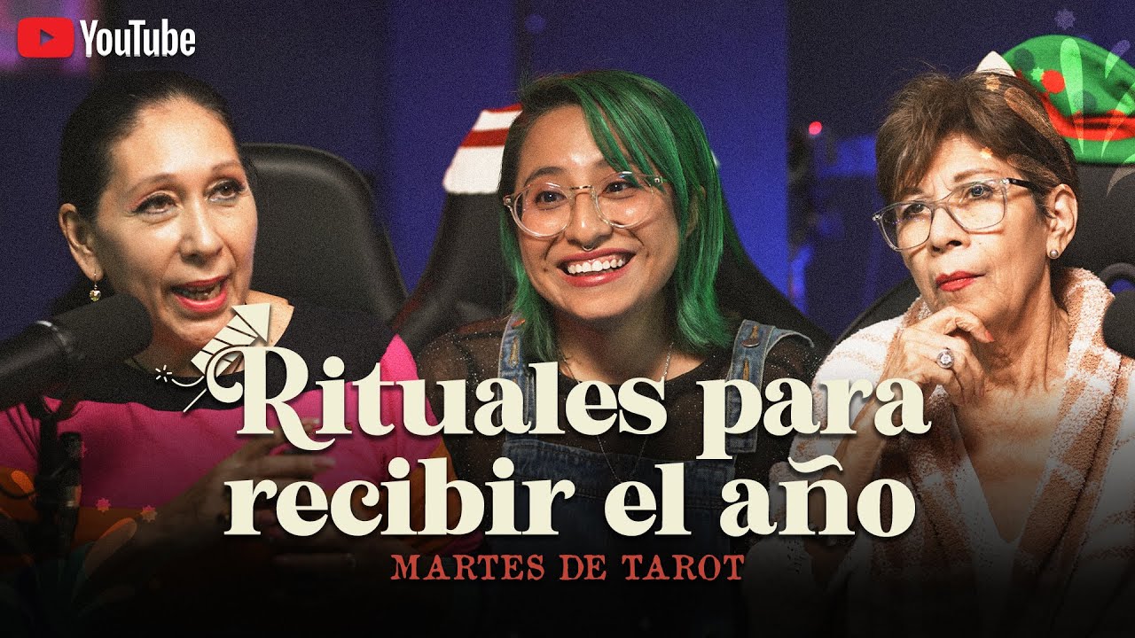 RITUALES PARA RECIBIR EL AÑO NUEVO | INVITADAS: NELLY APONTE Y LULÚ ...