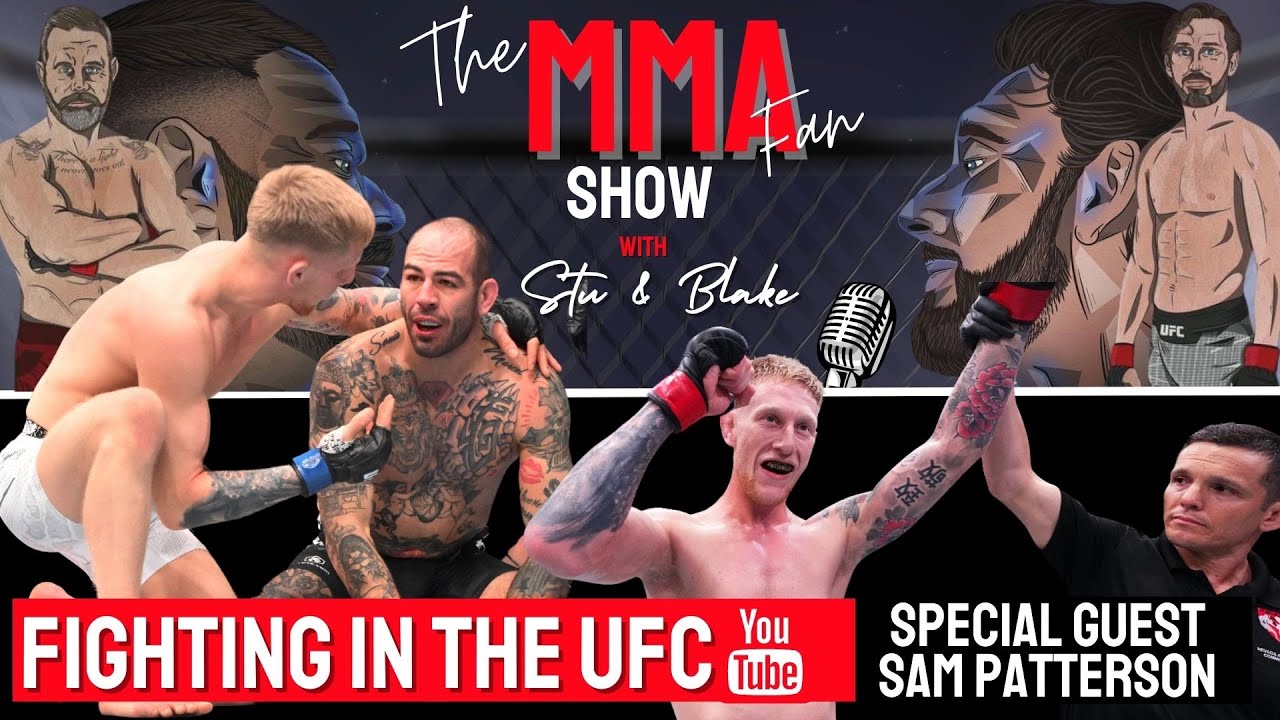 Sam Patterson Talks UFC 297 Win & Future Plans In The UFC🔥| The MMA Fan ...