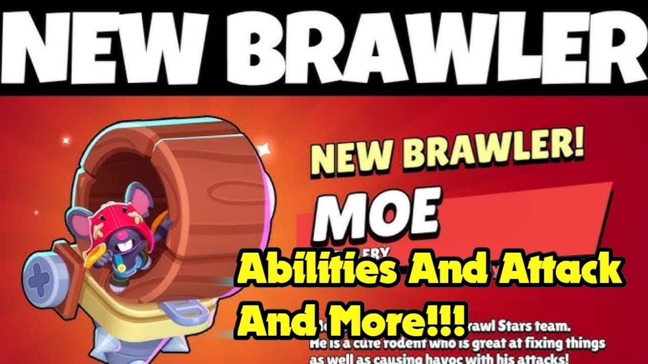 New Brawler Moe!! | Discussing About Attack And Abilities ️ ️ ...