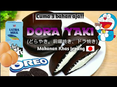 CARA MEMBUAT MAKANAN KHAS JEPANG "DORA YAKI" DARI OREO || MUDAH DAN ...