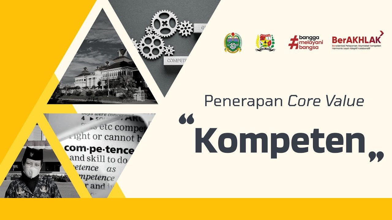 Implementasi Core Value ASN - Kompeten di Unit Kerja - YouTube