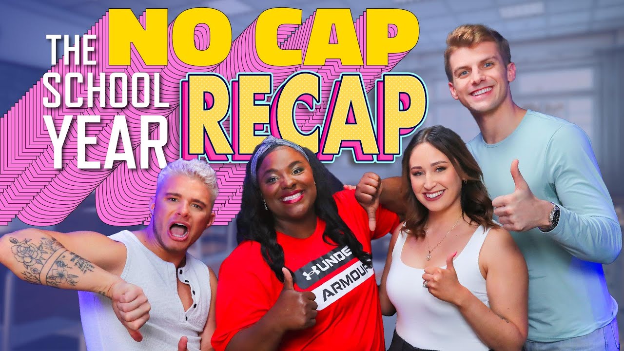 The School Year No Cap Recap - YouTube