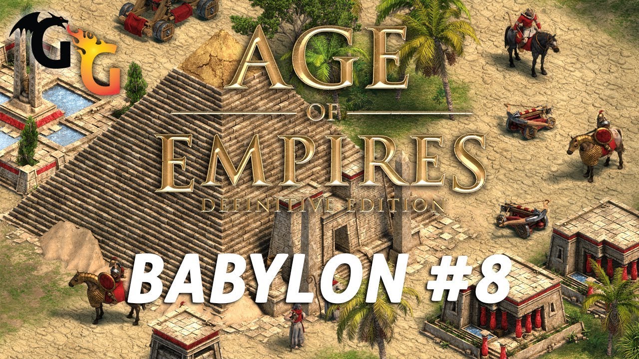 Age of Empires: Definitive Edition - Babylon #8 - The Conquest of ...