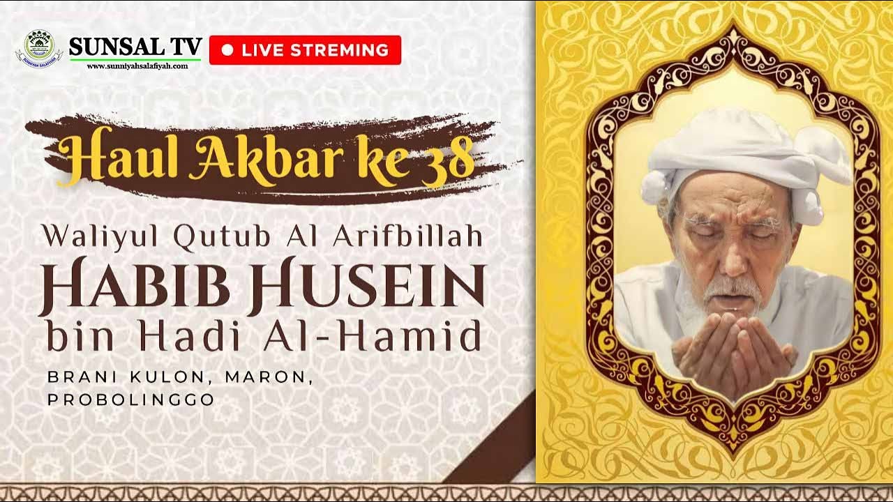 🔴[ LIVE ] HAUL HABIB HUSEIN BIN HADI AL HAMID ( BRANI ) - YouTube