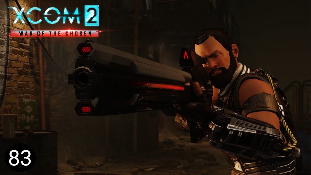 Slowly, Then All At Once - #83 - XCOM 2 (Raider Factions/Alpha's Class ...