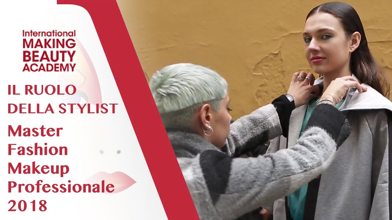 IL RUOLO DELLA STYLIST - Master Fashion Makeup Professionale 2018 - #82 ...
