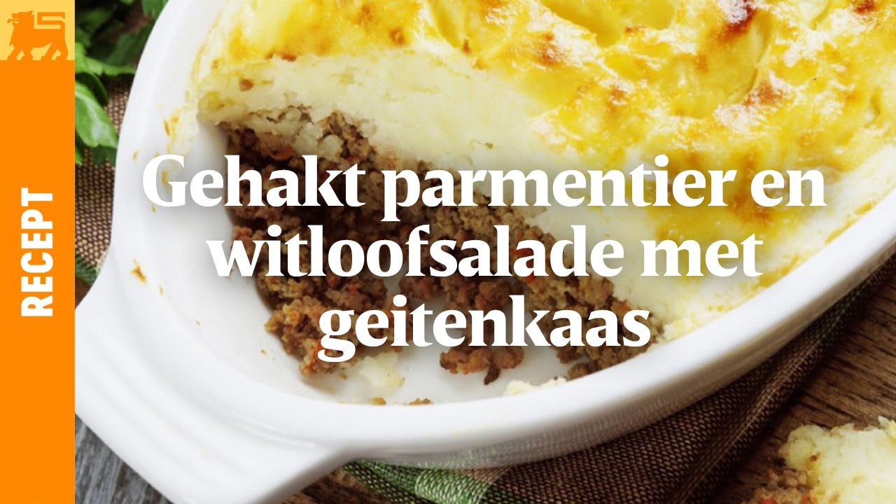 Gehakt parmentier en witloofsalade met geitenkaas door Seppe Nobels ...