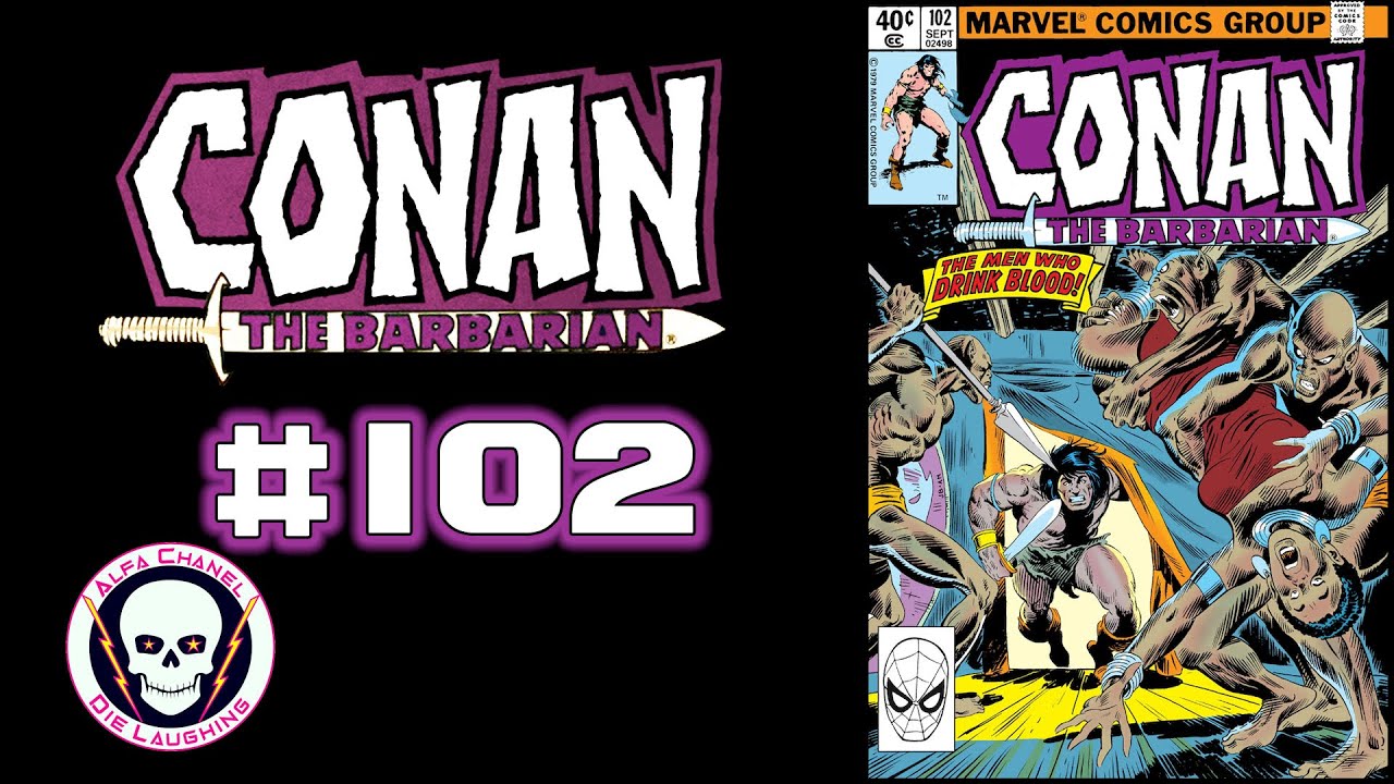 AC.300 - Conan the Barbarian #102 - Belit is Dead and nothing else ...