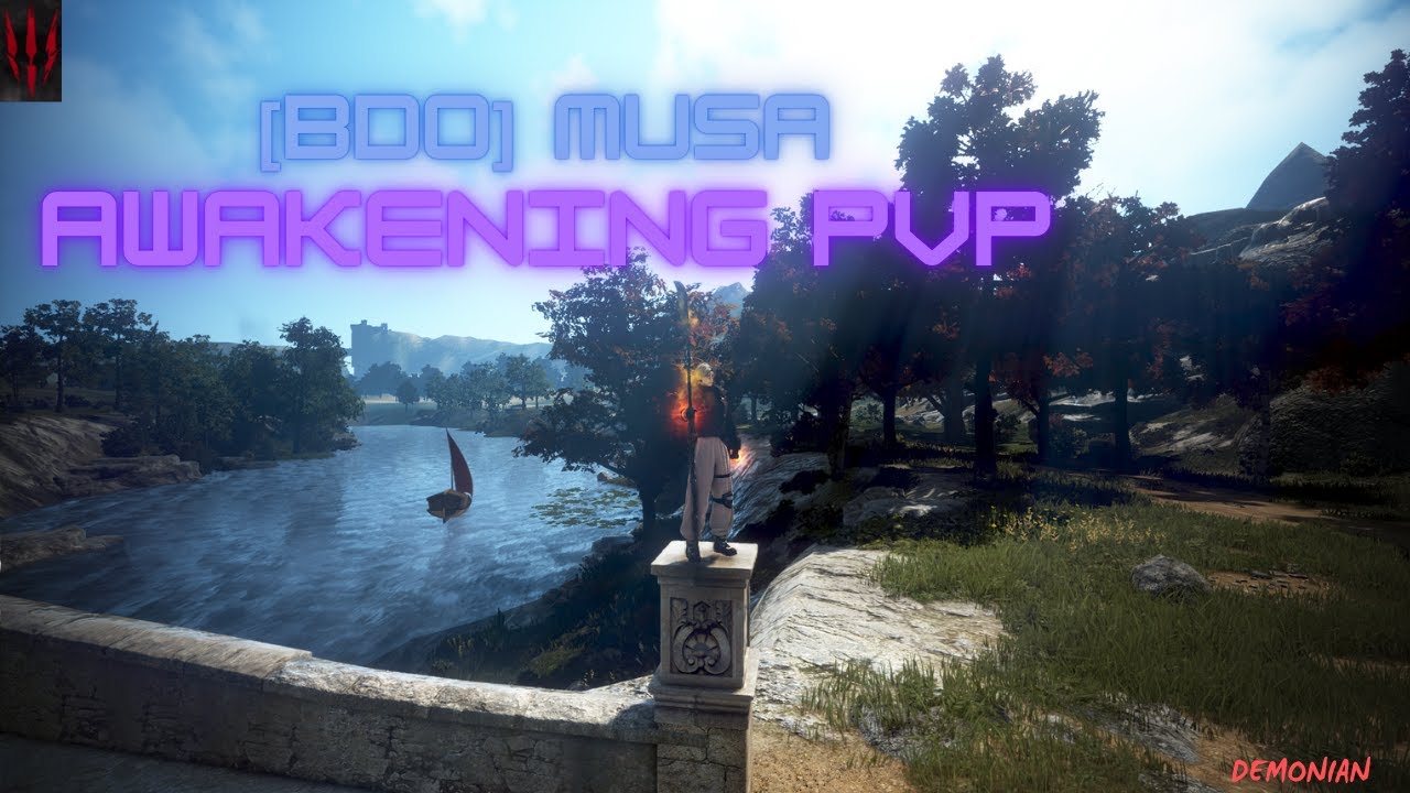 [BDO] Musa Awakening PVP - YouTube