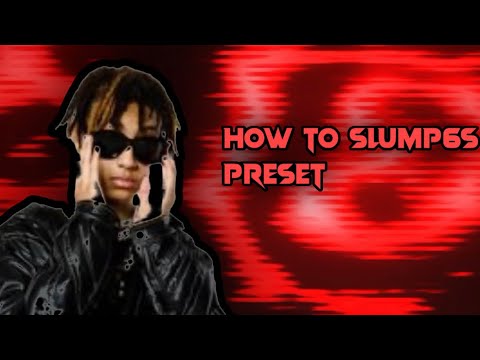 Slump6s preset🔥📲 (@xtsyyt jerexmiahworld let’s make a song) - YouTube