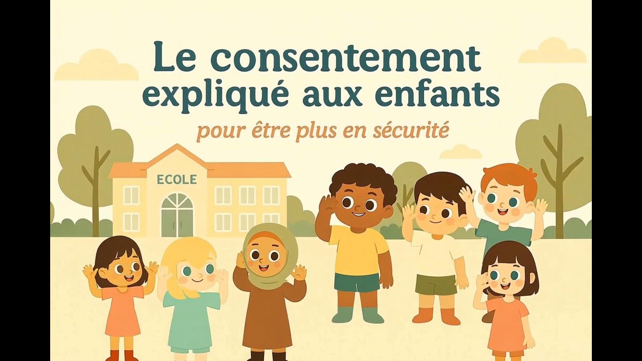 Le consentement expliqué aux enfants - YouTube