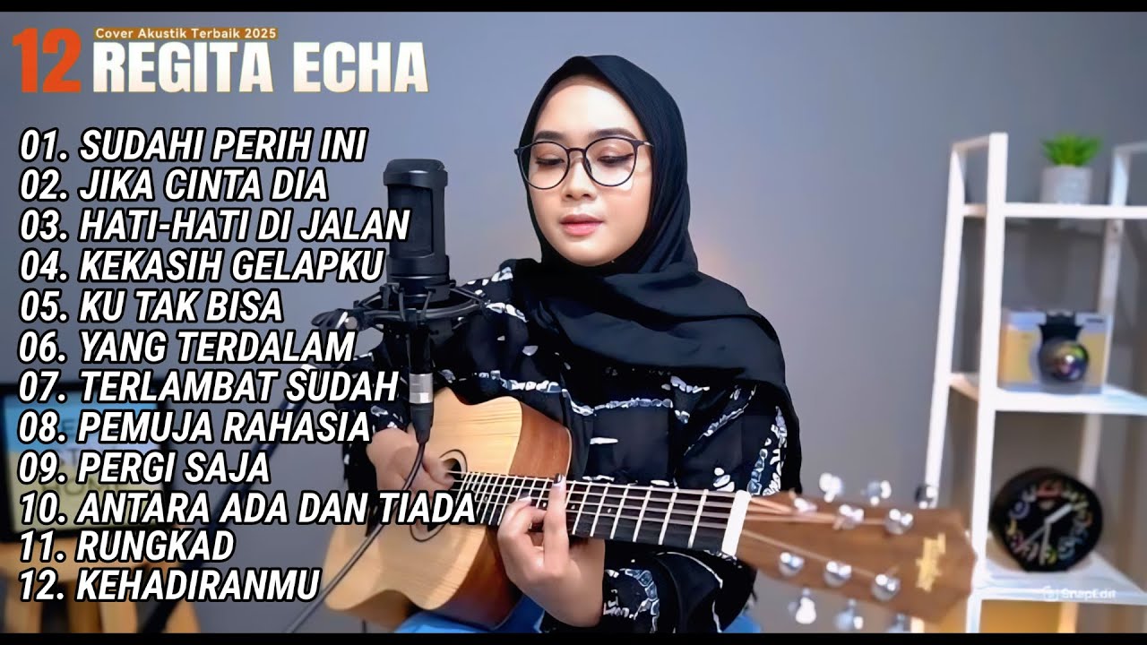 REGITA ECHA FULL ALBUM - SUDAHI PERIH INI | LAGU GALAU VIRAL 2025 - YouTube