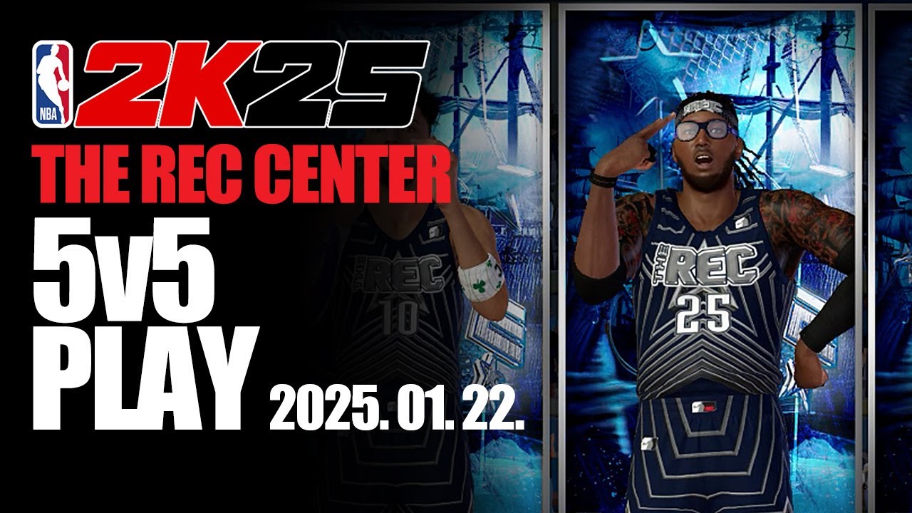 [NBA 2K25 PC] THE REC Center Play, 2K25 렉센터 플레이 (2025. 01. 22.) - YouTube